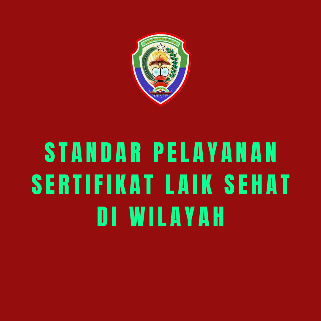 standar pelayana sertifikat laik sehat di wilayah – DPMPTSP Kabupaten ...